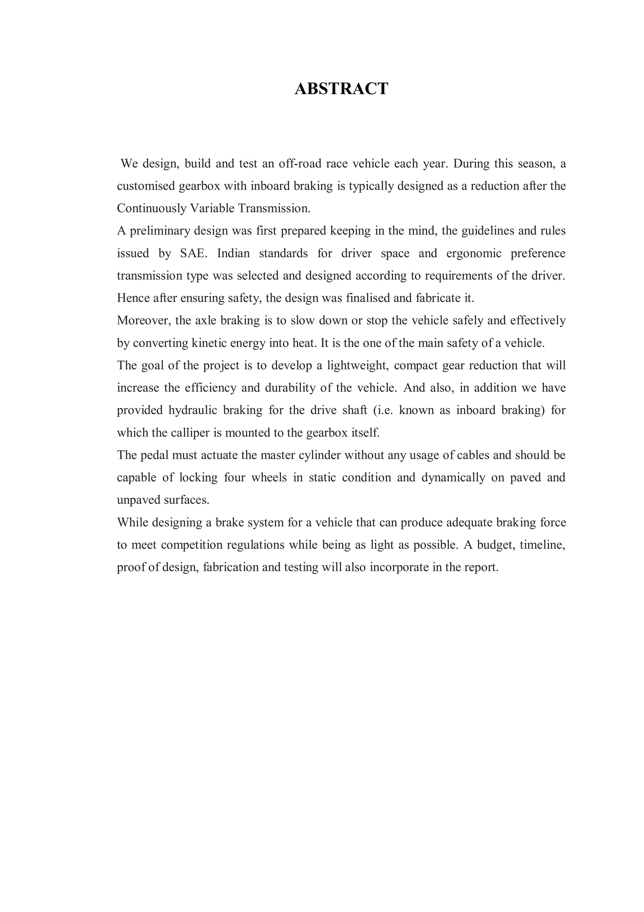 Design and fabrication of gearbox with inboard braking of an all ...