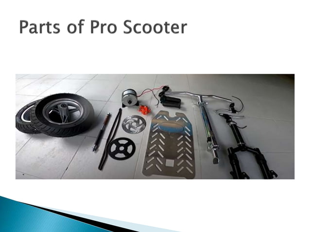 DESIGN AND FABRICATION OF PRO Scooter.pptx