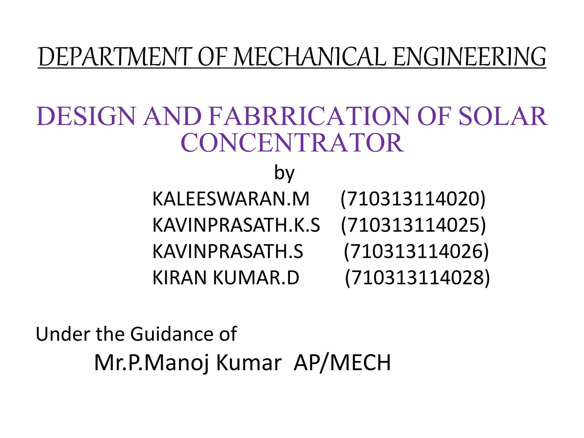 Design and fabrication of solar concentrator | PPTX