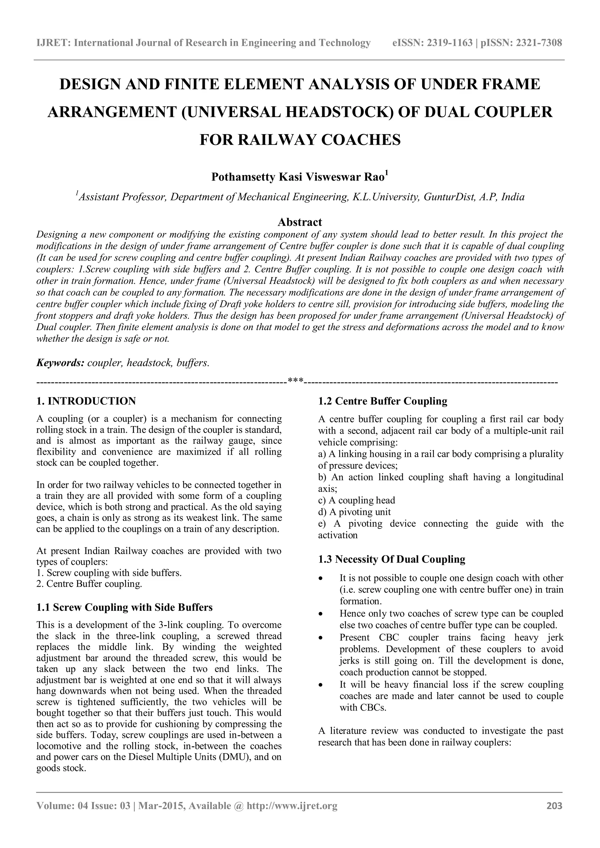 Design and finite element analysis of under frame arrangement (universal headstock) of dual ...
