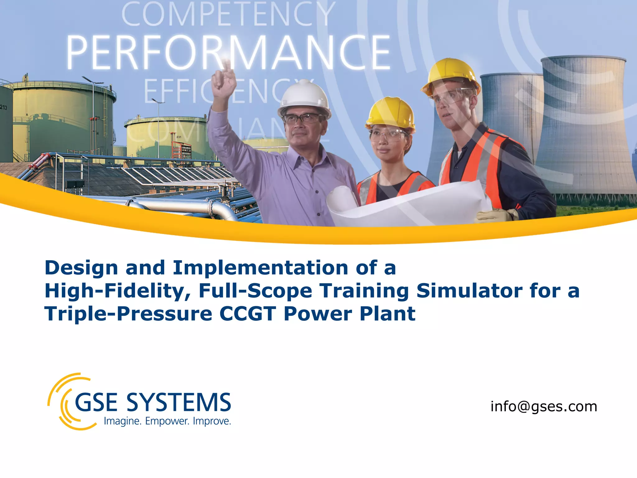 Designing a High-Fidelity Full-Scope Training Simulator for a Triple ...