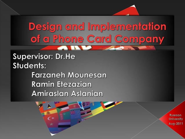 Design And Implementation Of A Phone Card Company | PPTX