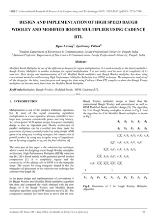 Design and implementation of high speed baugh wooley and modified booth multiplier using cadence ...