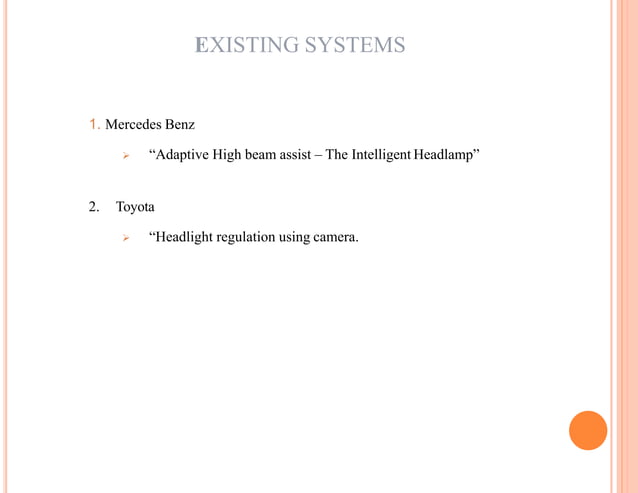 Design and implementation of night time vehicle detection for automatic headlight beam control | PPT