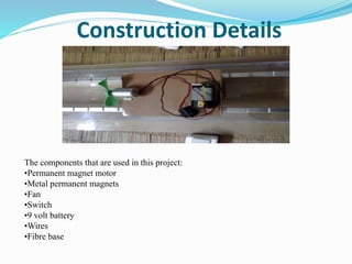 Design and implementation of small scale maglev train model | PPTX