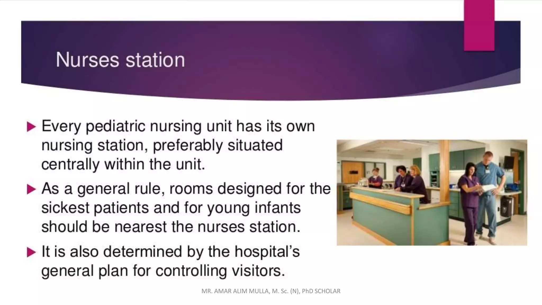 Design and layout of paediatric unit | PPTX