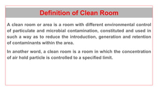 Design and Operations of Clean Room| Pharmacy | PPTX
