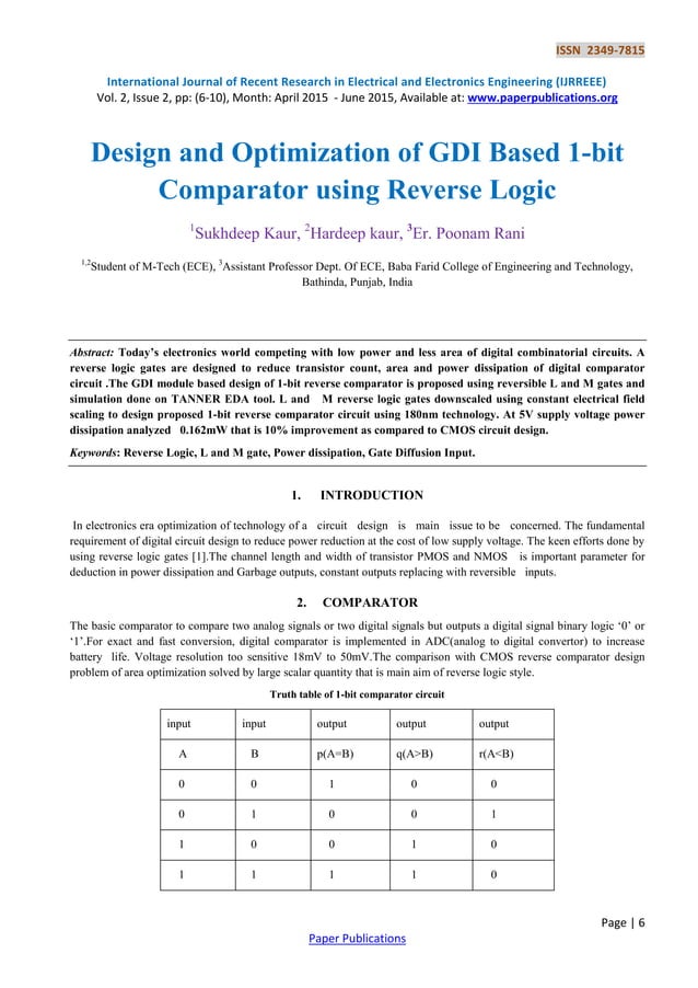 Design And Optimization Of Gdi Based 1 Bit Comparator Using Reverse