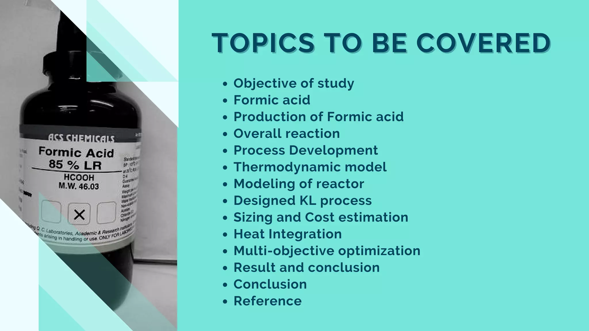 Design and optimization of kemira leonard process for formic acid ...