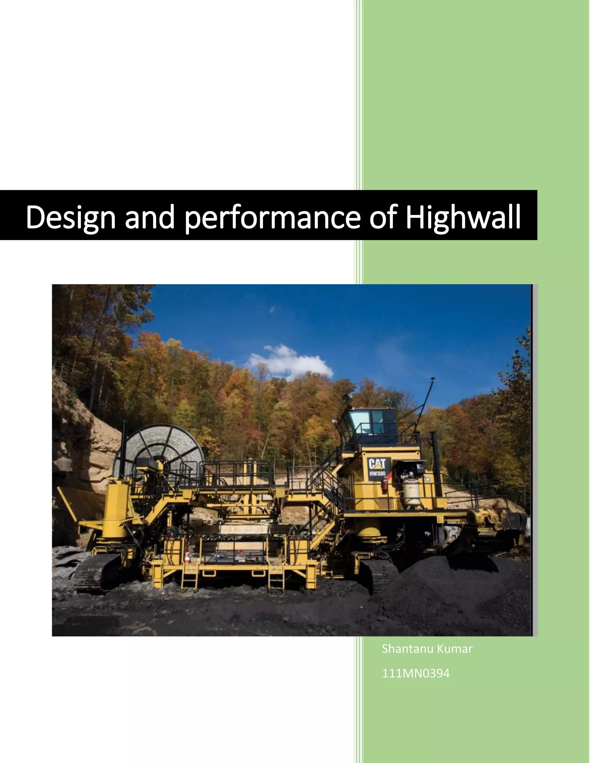 Design and Performance of Highwall Mining | PDF