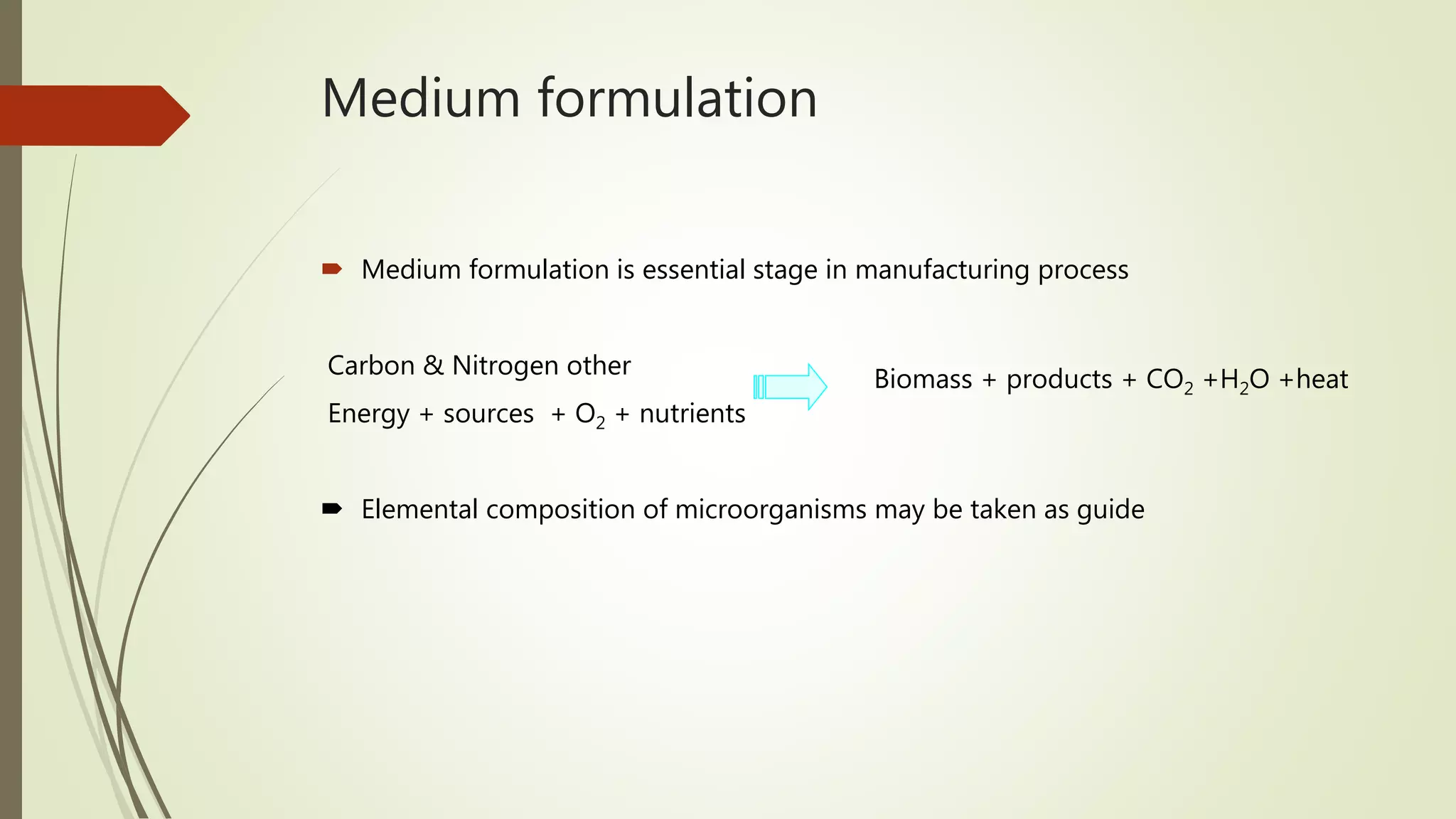 Design and preparation of media for fermentation | PPTX