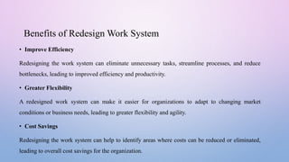 Design and redesign of work system-1.pptx | Resume Writing and Advice ...