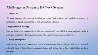 Design and redesign of work system-1.pptx | Resume Writing and Advice ...