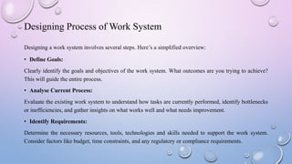 Design and redesign of work system-1.pptx | Resume Writing and Advice ...