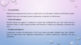Design and redesign of work system-1.pptx | Resume Writing and Advice ...