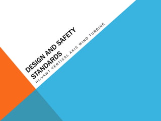 Design and safety standards | PPTX