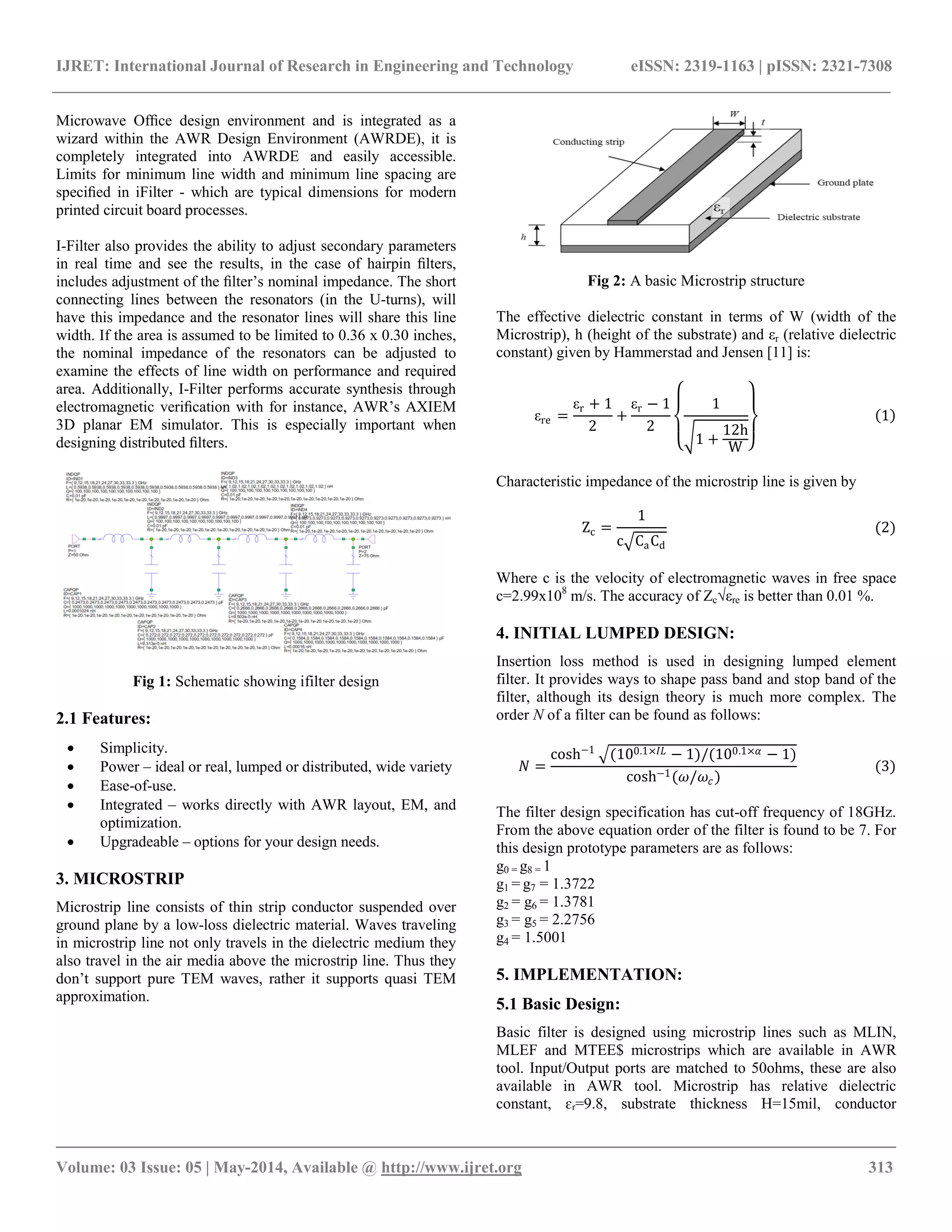 Design And Simulation Of Printed Micro Strip Low Pass Filter Based On