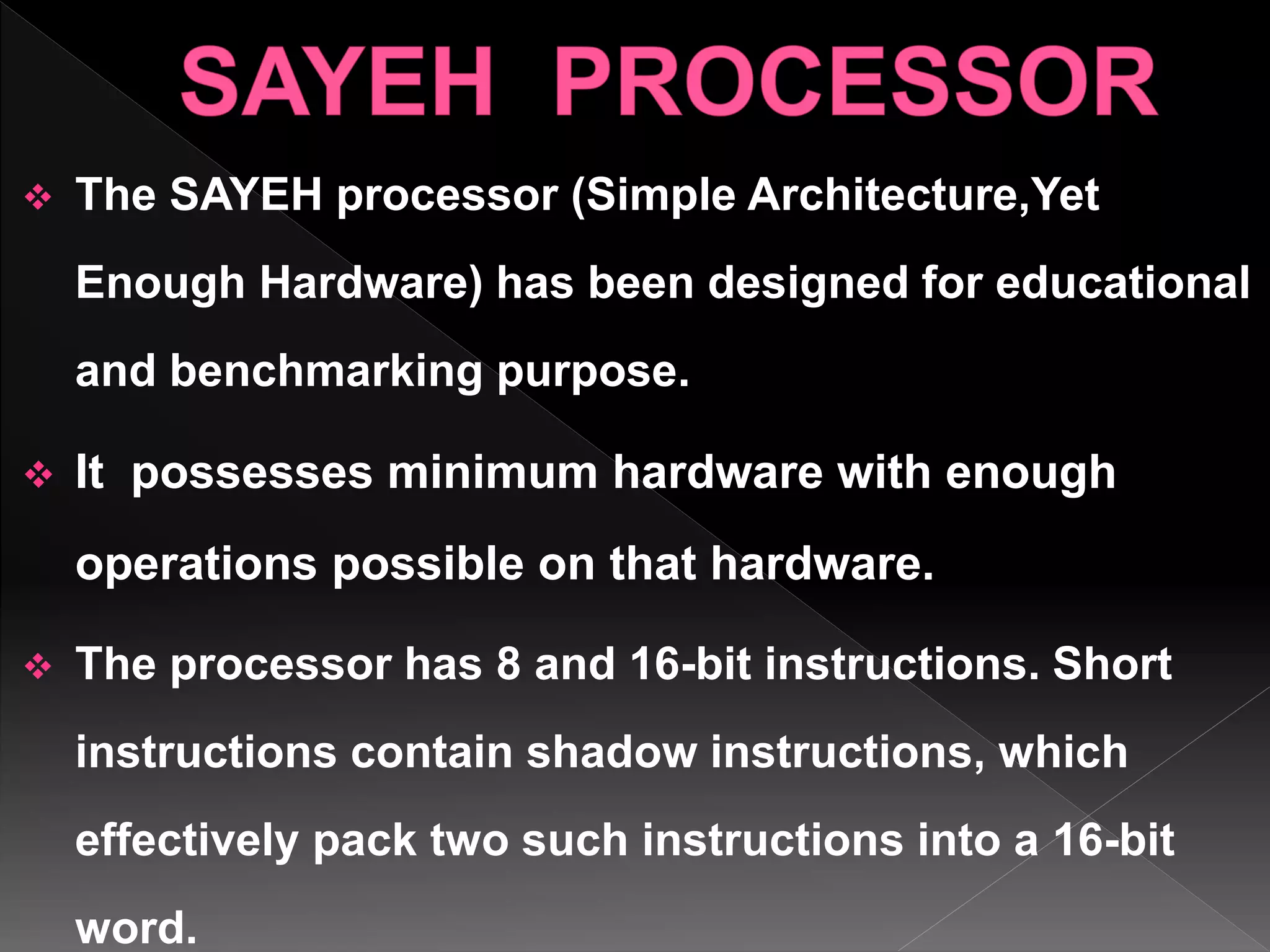 Design and simulation of sayeh processor using verilog copy 1445752708332 | PPTX