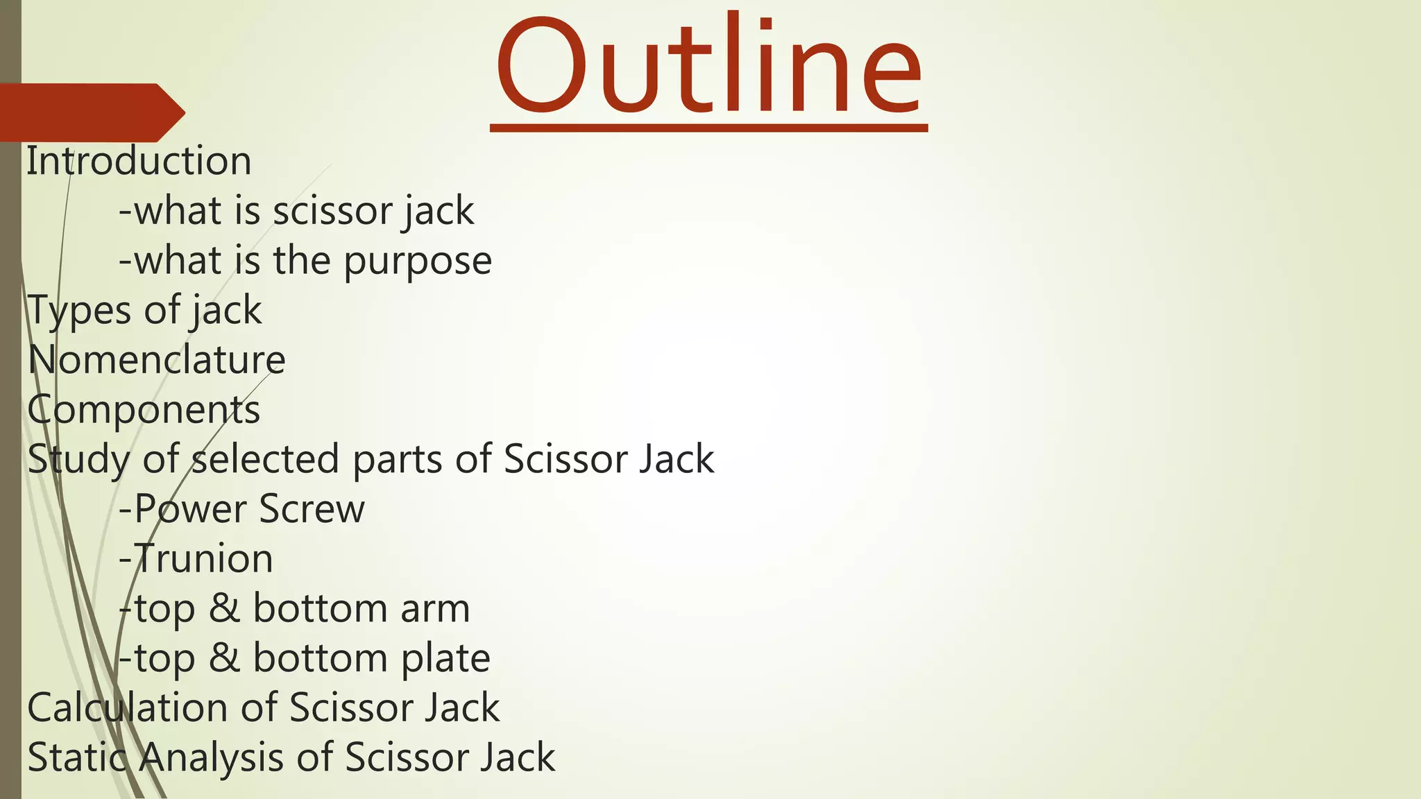 Design and analysis of scissor jack final report 8 sem (1) | PPTX