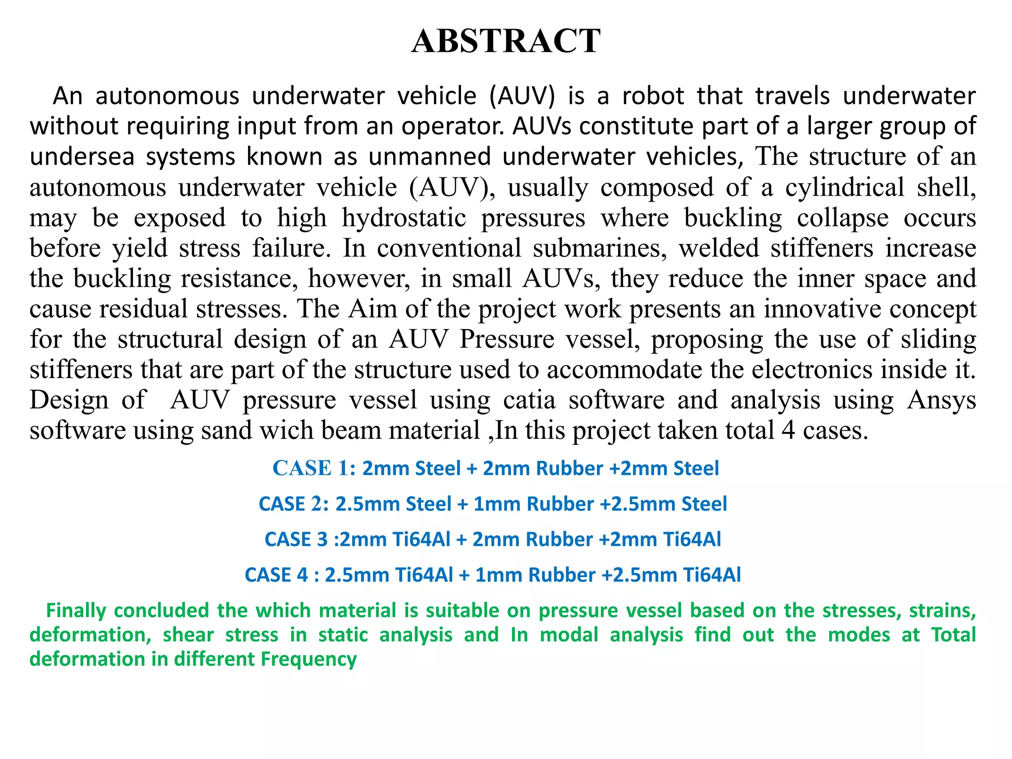 Design and structural analysis of auv pressure hull with sandwich ...