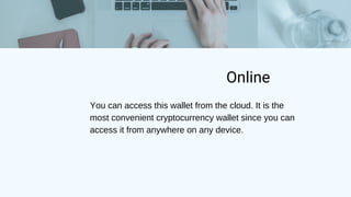 The Types of Cryptocurrency Wallets | PDF
