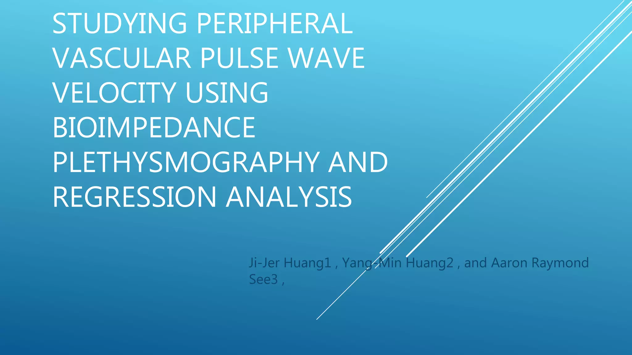 Studying Peripheral Vascular Pulse Wave Velocity Using Bioimpedance ...