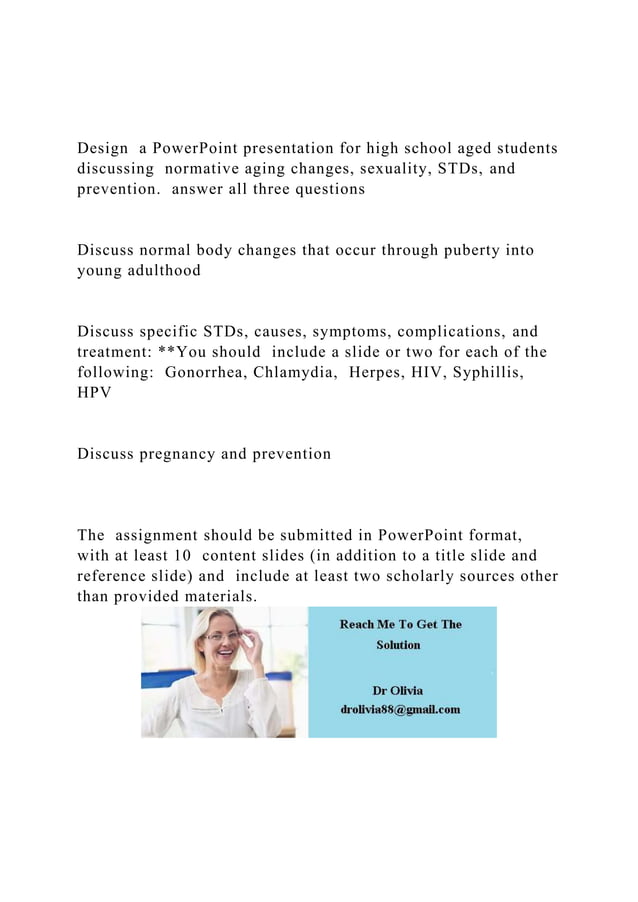 Design a PowerPoint presentation for high school aged students .docx