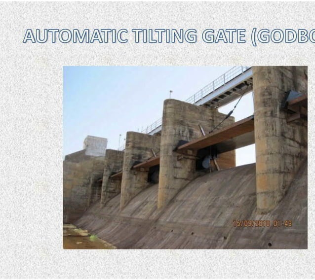 Design aspects of gates of dam | PPT