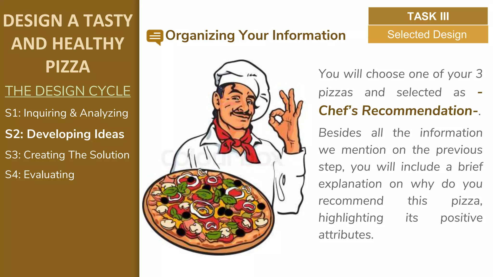 Design a tasty and healthy pizza - Developing Ideas | PPTX
