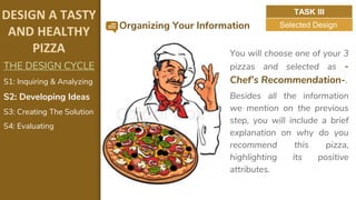 Design a tasty and healthy pizza - Developing Ideas | PPTX