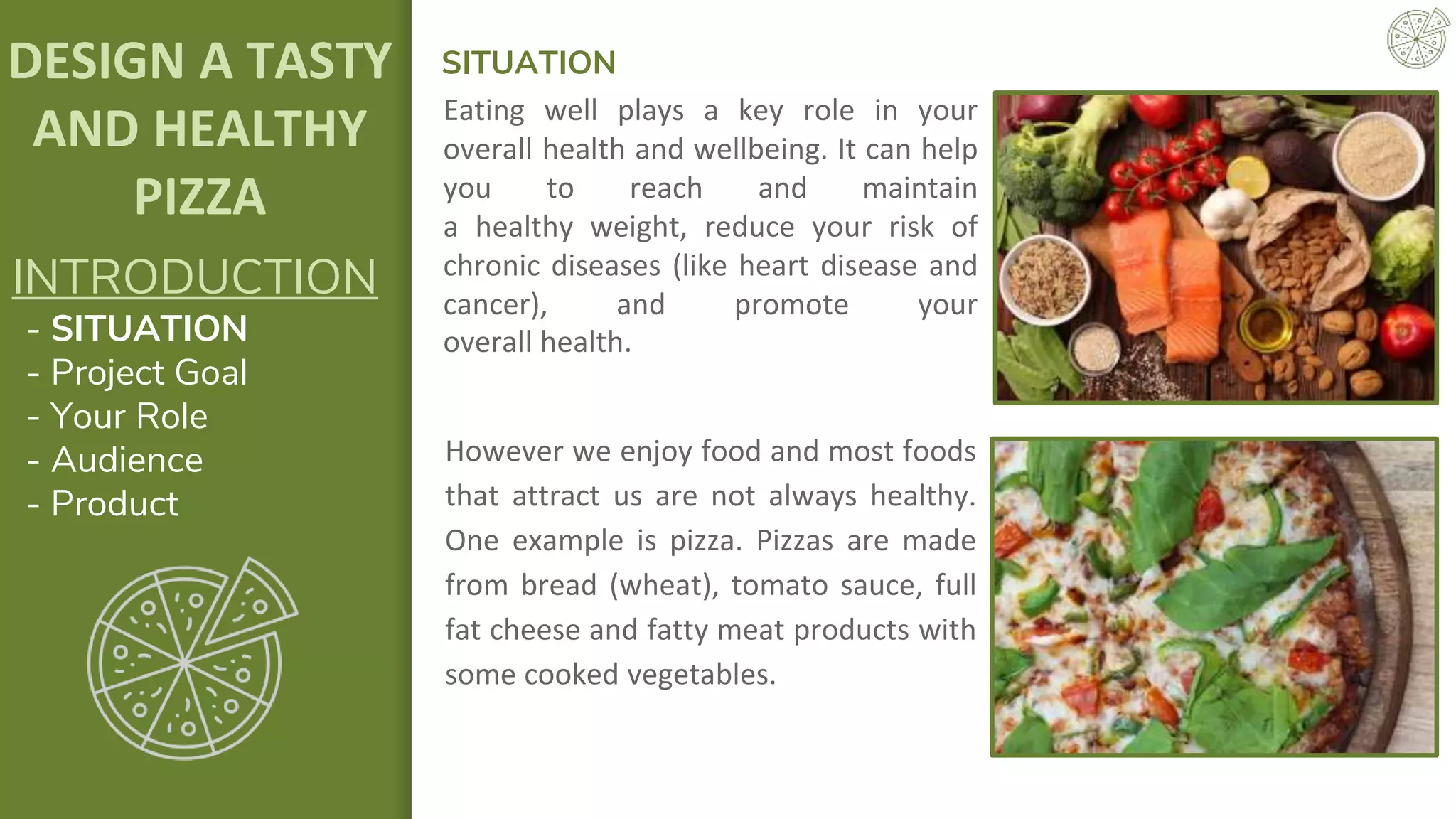Design a tasty and healthy pizza introduction | PPTX
