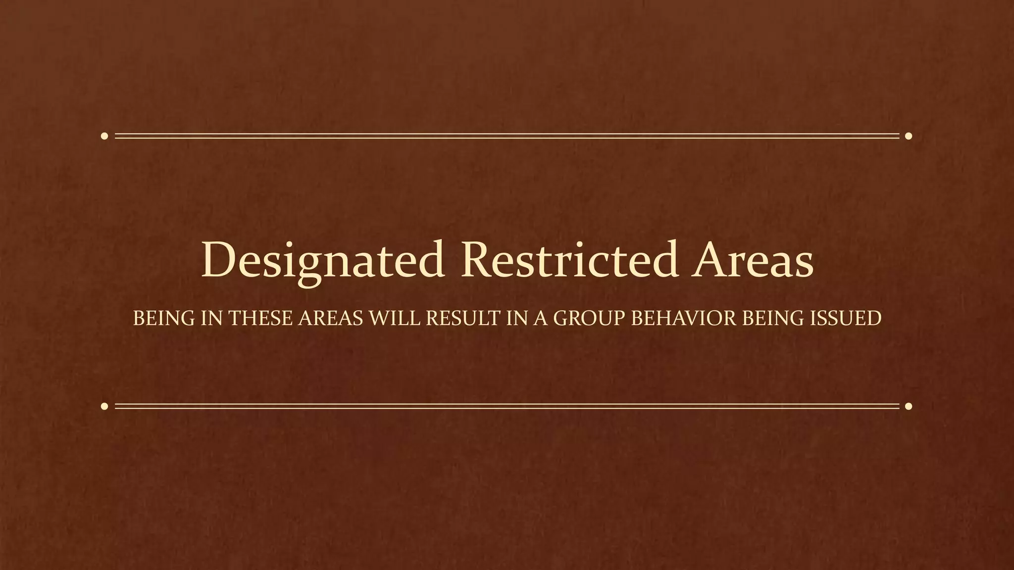 Designated restricted areas | PPT