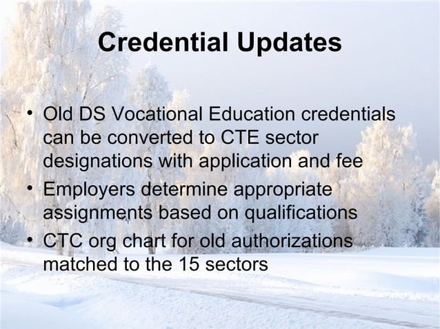 Career Technical Educators Designated Subject Credentials Have New Requirements! | PPT