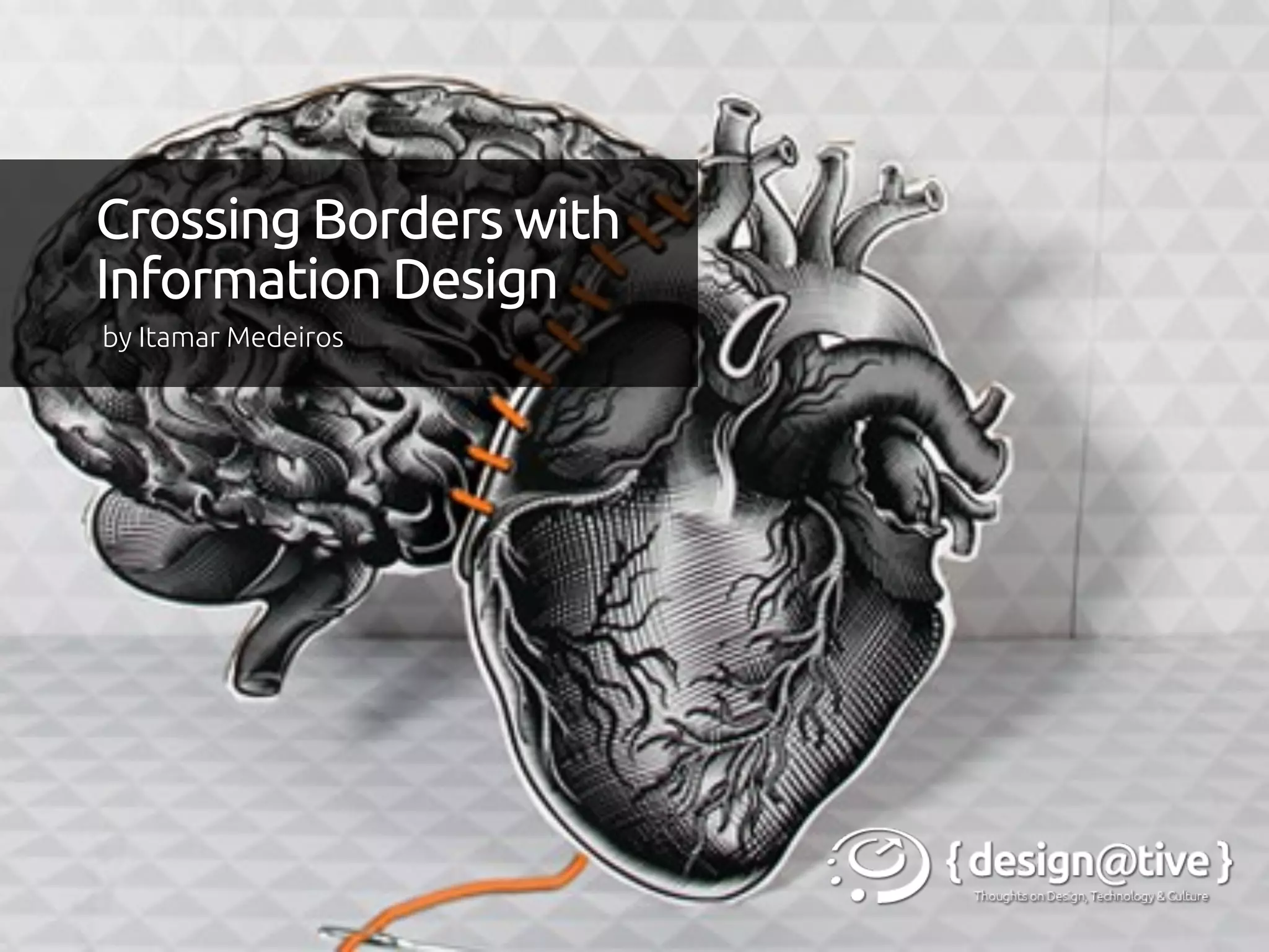 Creative Drive In Workshop: "Crossing Borders with Information Design | PPT