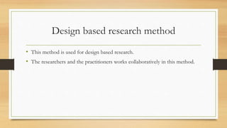 Design based research | PPTX
