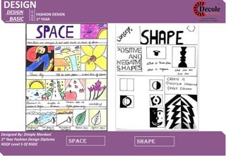 Dimple Mordani, Diploma Fashion Design First Year, (Design Basics ...