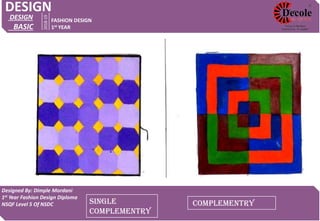 Dimple Mordani, Diploma Fashion Design First Year, (Design Basics ...