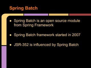 Design & Develop Batch Applications in Java/JEE | PPT