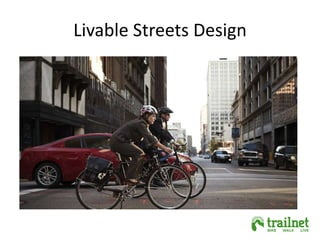 Livable Streets Design | PPTX