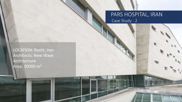 Hospital Design Case Study | PPTX