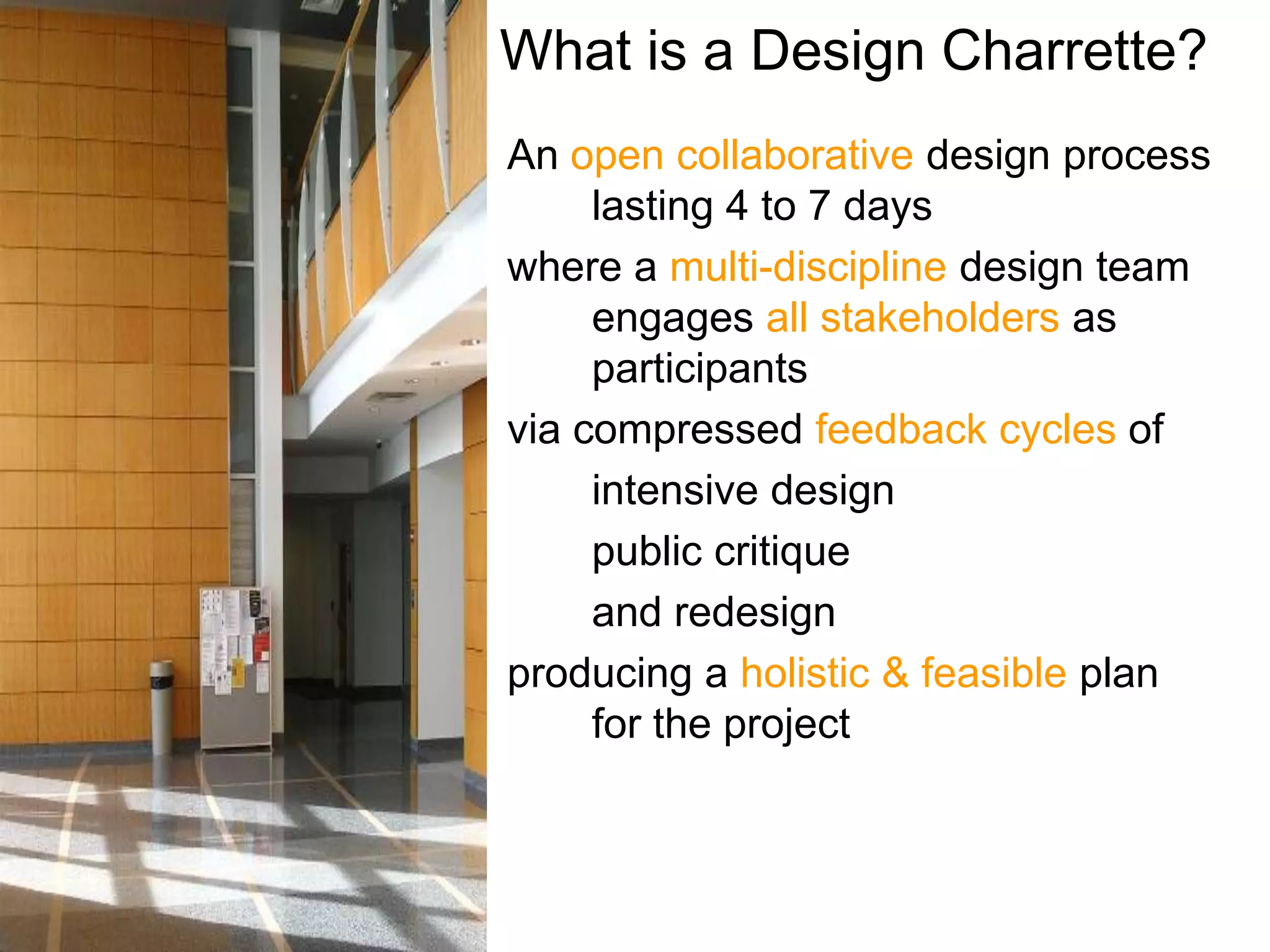 Design Charrette Overview | PPSX