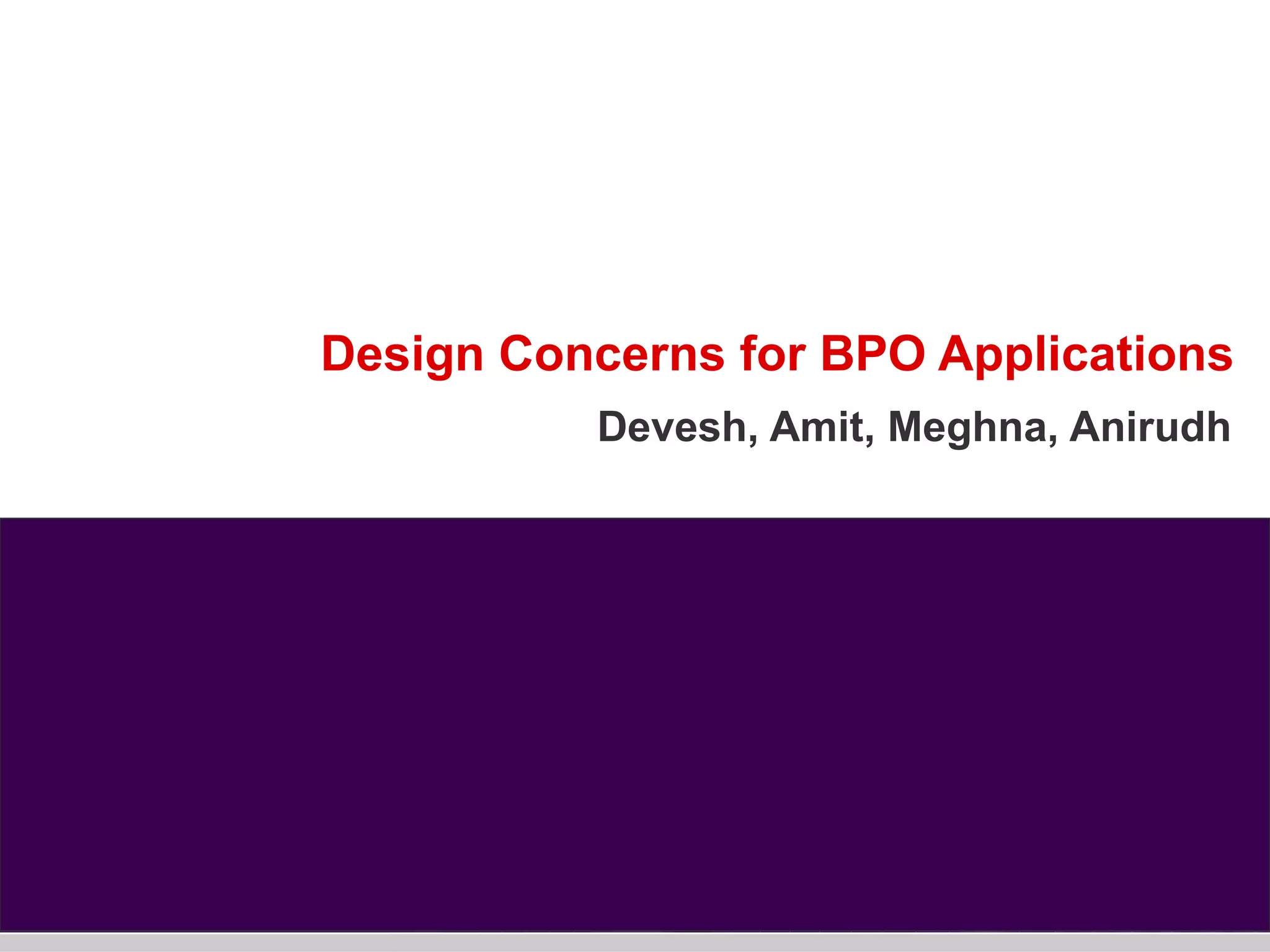 Design Opportunities For Indian BPO Industry | PPT