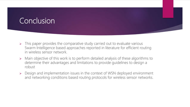 Design Consideration And Comparative Evaluation Of Swarm Intelligence
