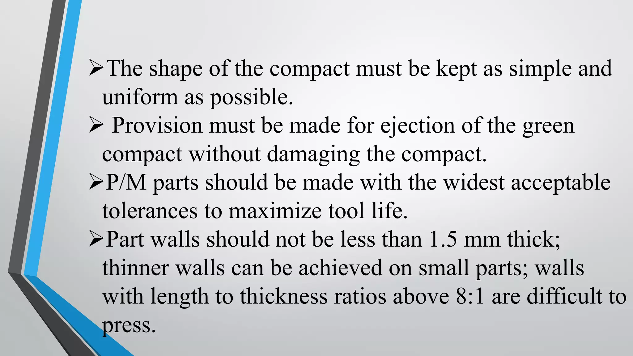 Design consideration for powder metallurgy | PDF