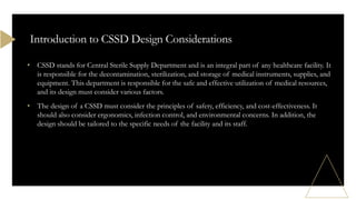 Design Consideration of the CSSD.pptx | Medical Health