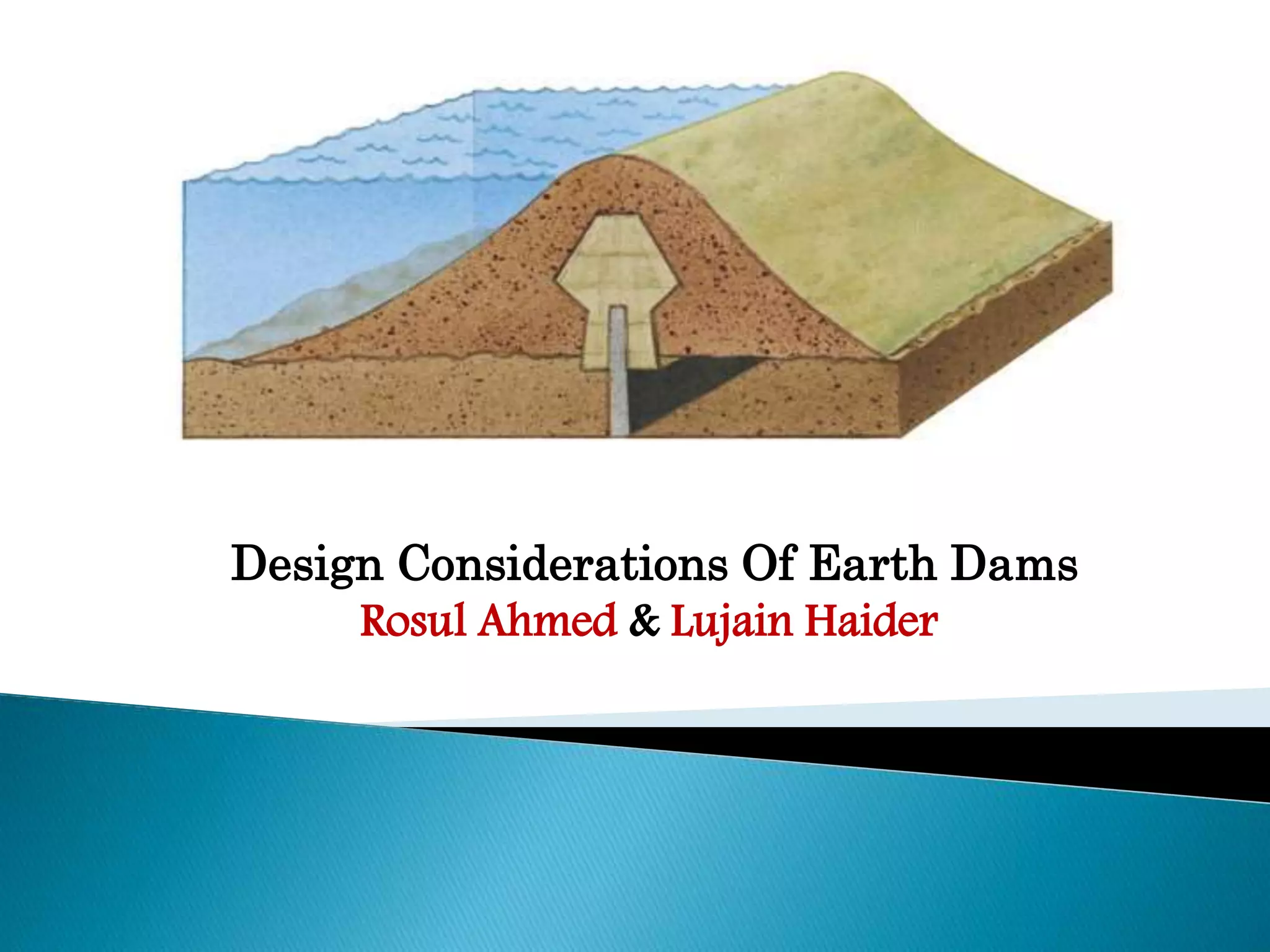 Design consideration Of Earth Dams | PPTX