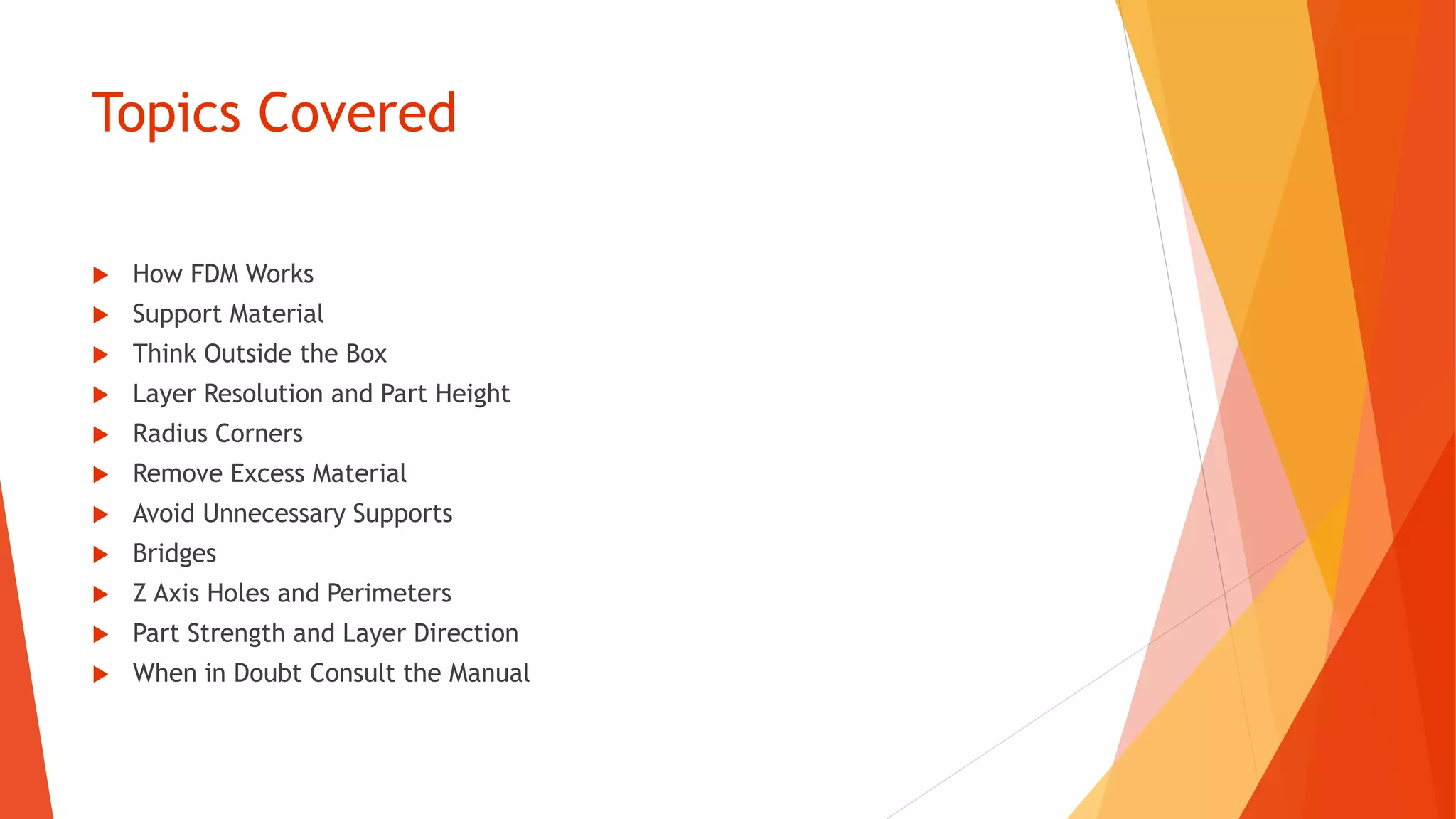 Design Considerations for Additive Manufacturing FDM | PPTX