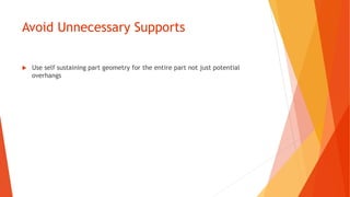 Design Considerations for Additive Manufacturing FDM | PPTX