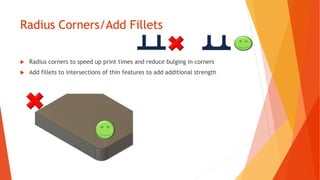 Design Considerations for Additive Manufacturing FDM | PPTX