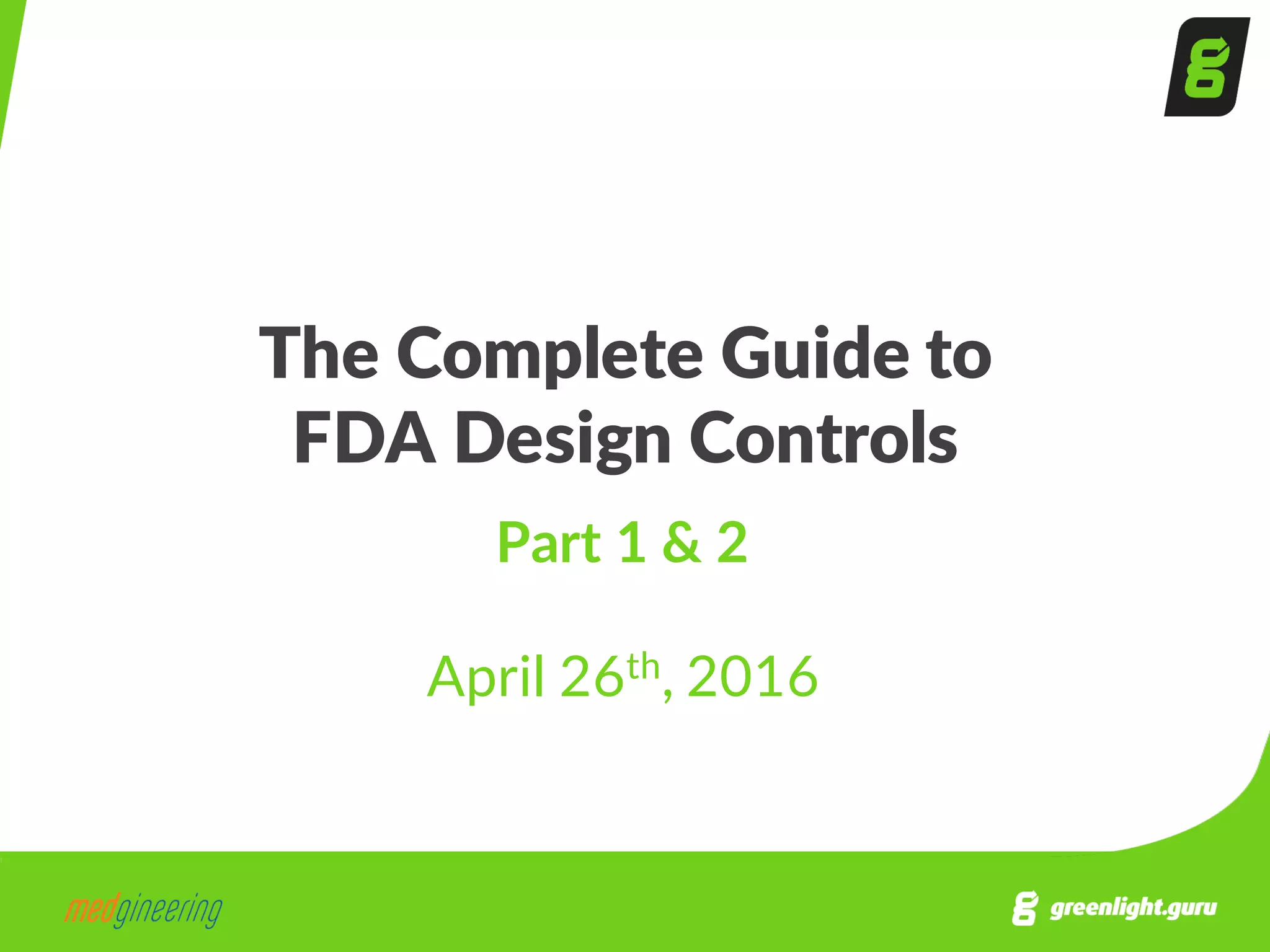 FDA Design Controls: What Medical Device Makers Need to Know | PDF